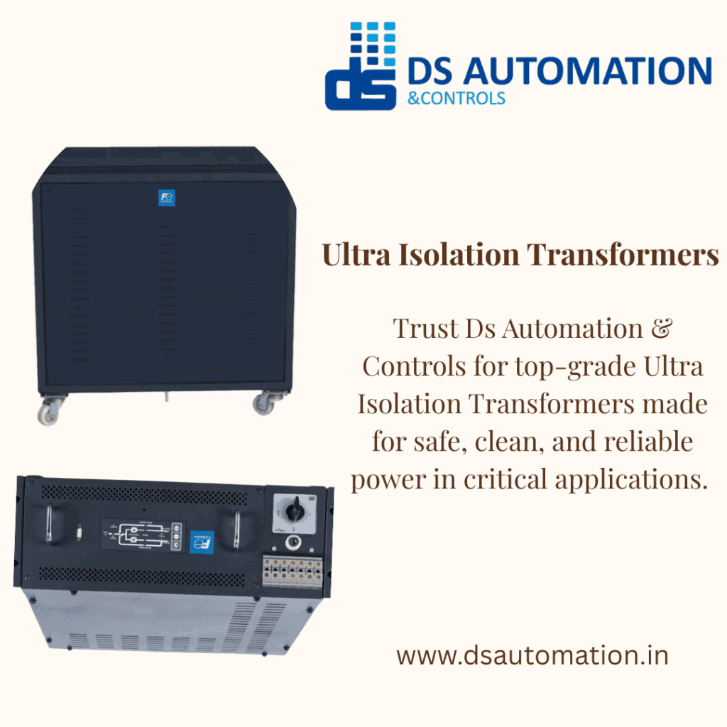Ultra Isolation Transformers | Ds Automation & Controls