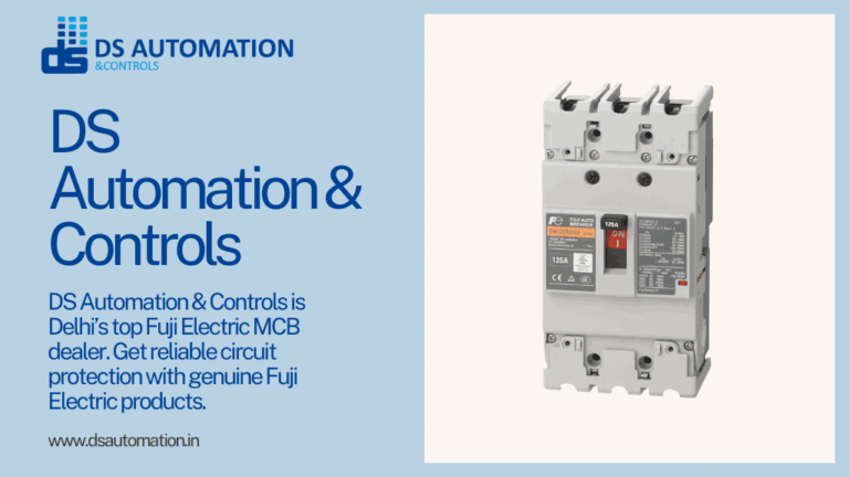 Trusted Fuji Electric MCB Dealers in Delhi | DS Automation